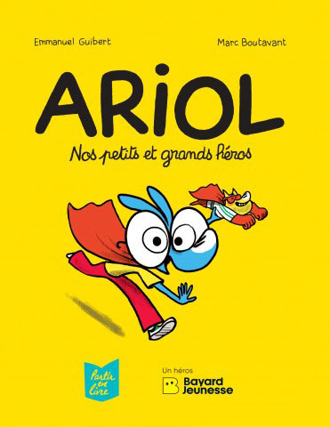 Ariol, la star de votre été ! - Tout Bayard Jeunesse
